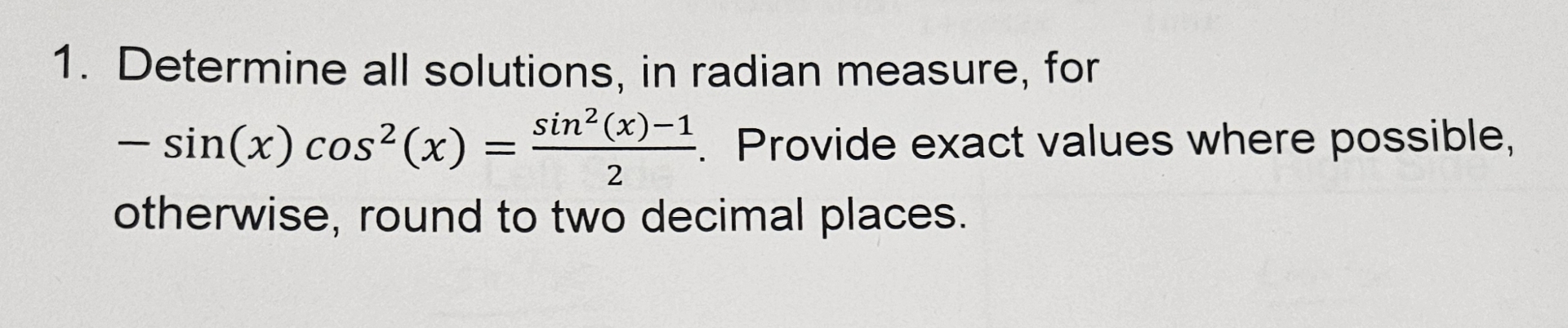 Solved Determine all solutions, in radian measure, for | Chegg.com
