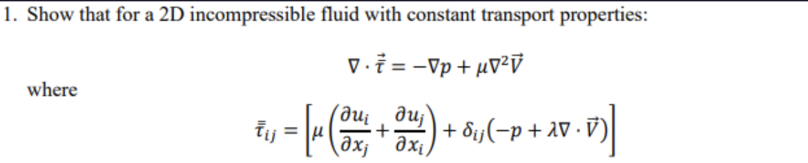 Solved Use the below definition of stress tensor to show LHS | Chegg.com
