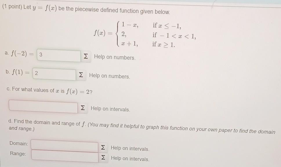 Solved (1 point) Let y=f(x) be the piecewise defined | Chegg.com