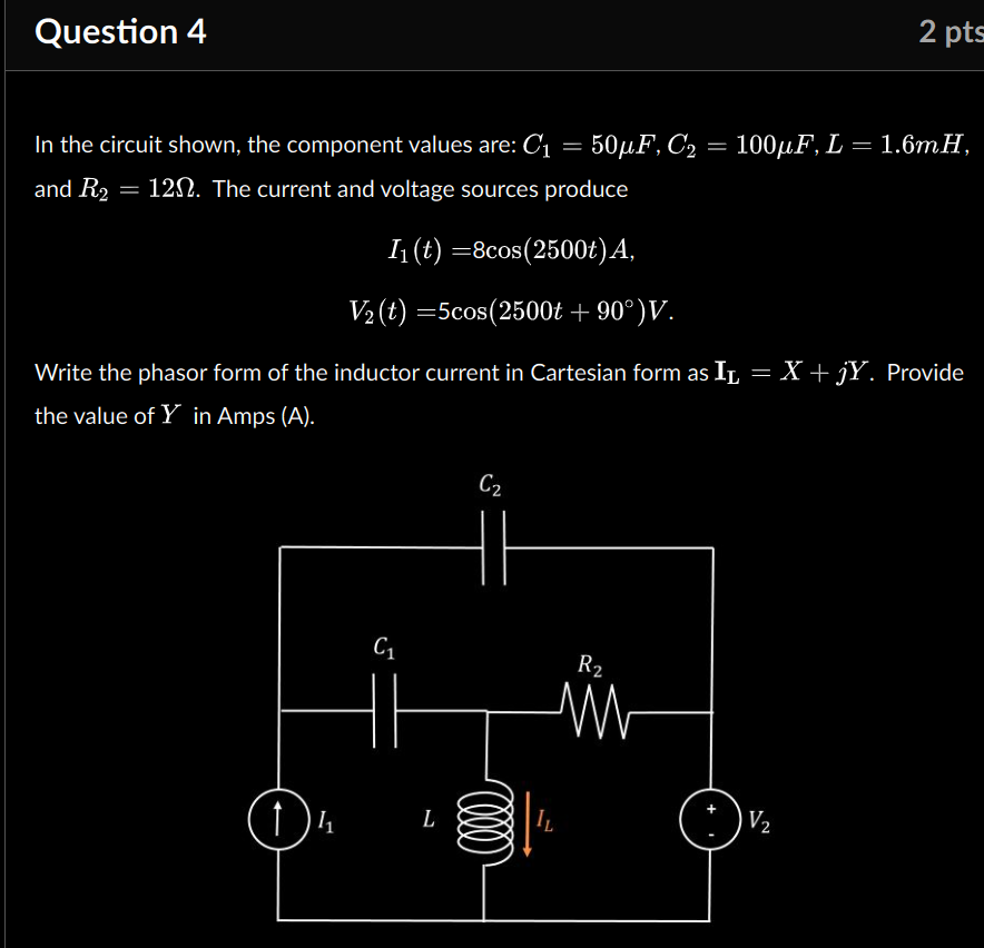 Solved Question 4In the circuit shown, the component values | Chegg.com