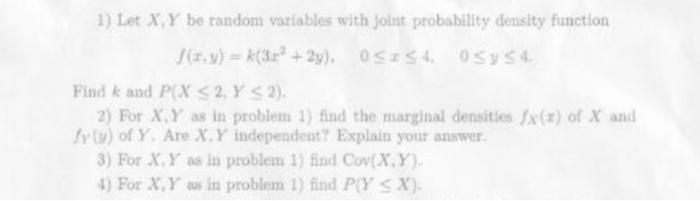 Solved 1) Let X,Y be random variables with joint probability | Chegg.com