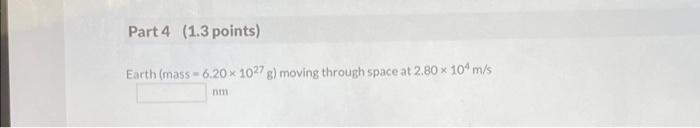 Solved Calculate the wavelengths of the following objects: | Chegg.com