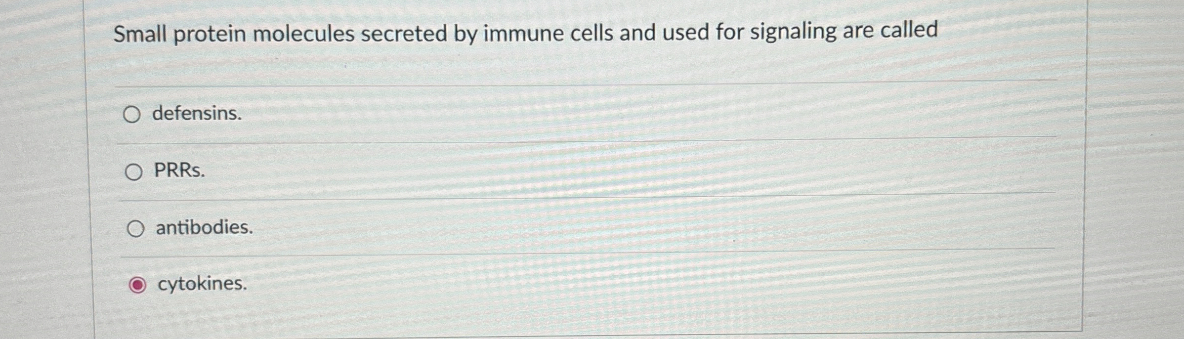 Solved Small protein molecules secreted by immune cells and | Chegg.com