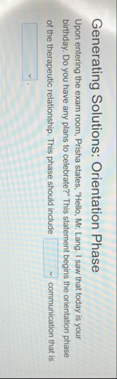 Solved Generating Solutions: Orientation PhaseUpon entering | Chegg.com