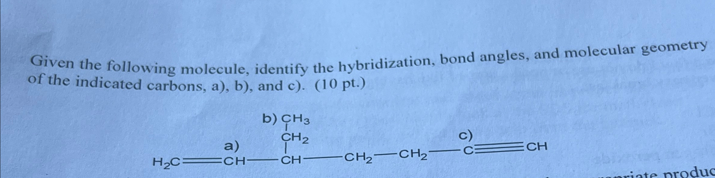Solved Given the following molecule, identify the | Chegg.com