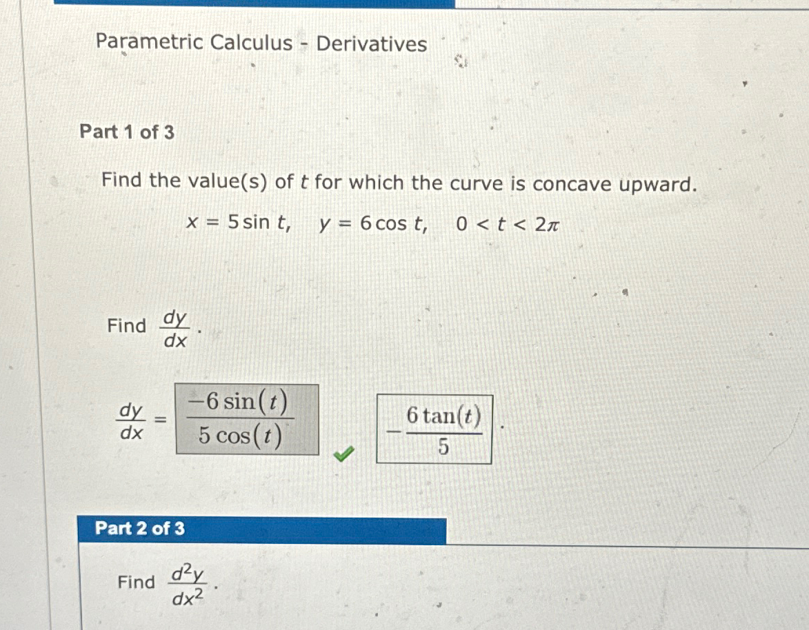 Solved Parametric Calculus - ﻿DerivativesPart 1 ﻿of 3Find | Chegg.com