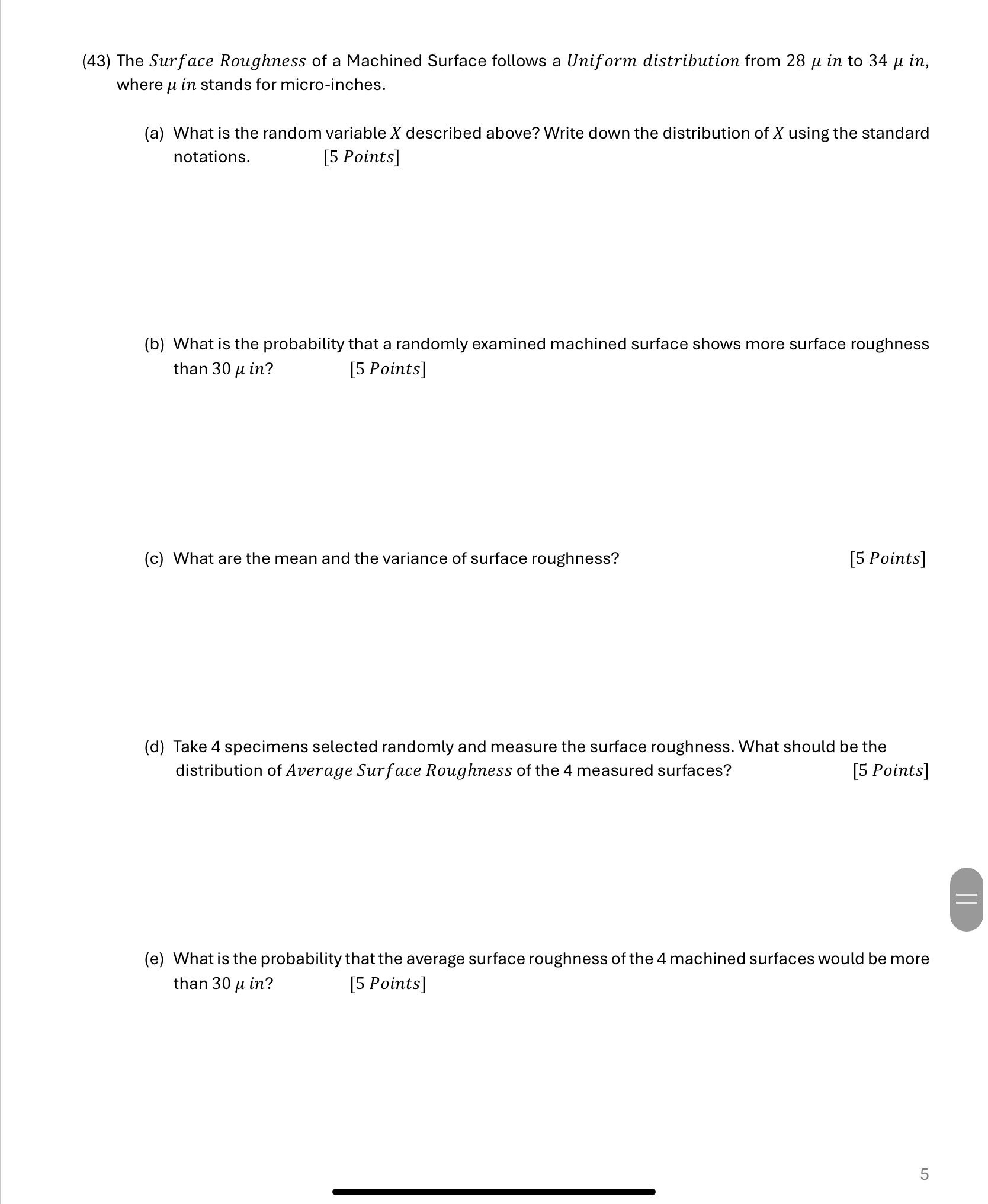 Solved (43) ﻿The Surface Roughness of a Machined Surface | Chegg.com