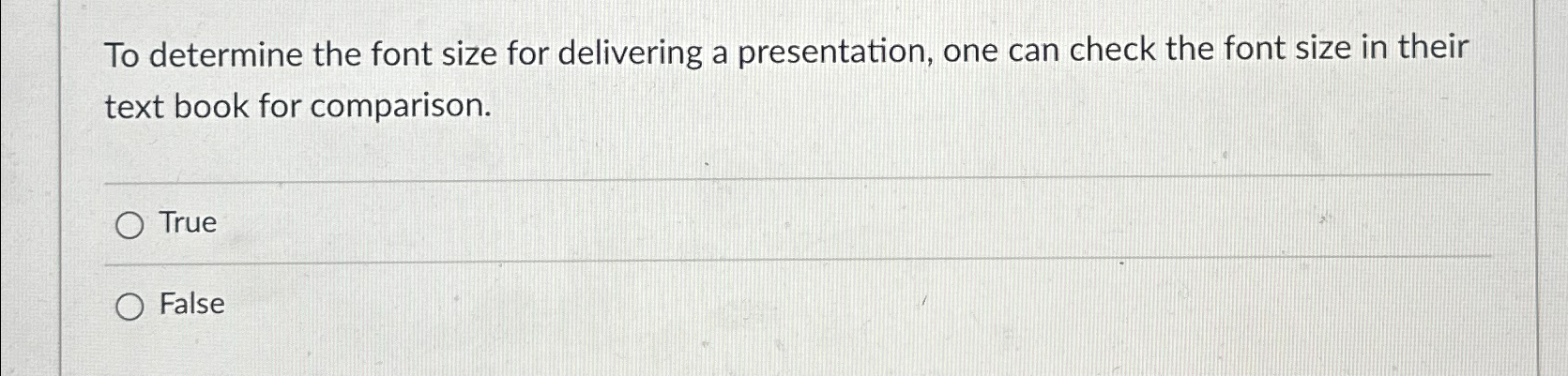 Solved To determine the font size for delivering a | Chegg.com