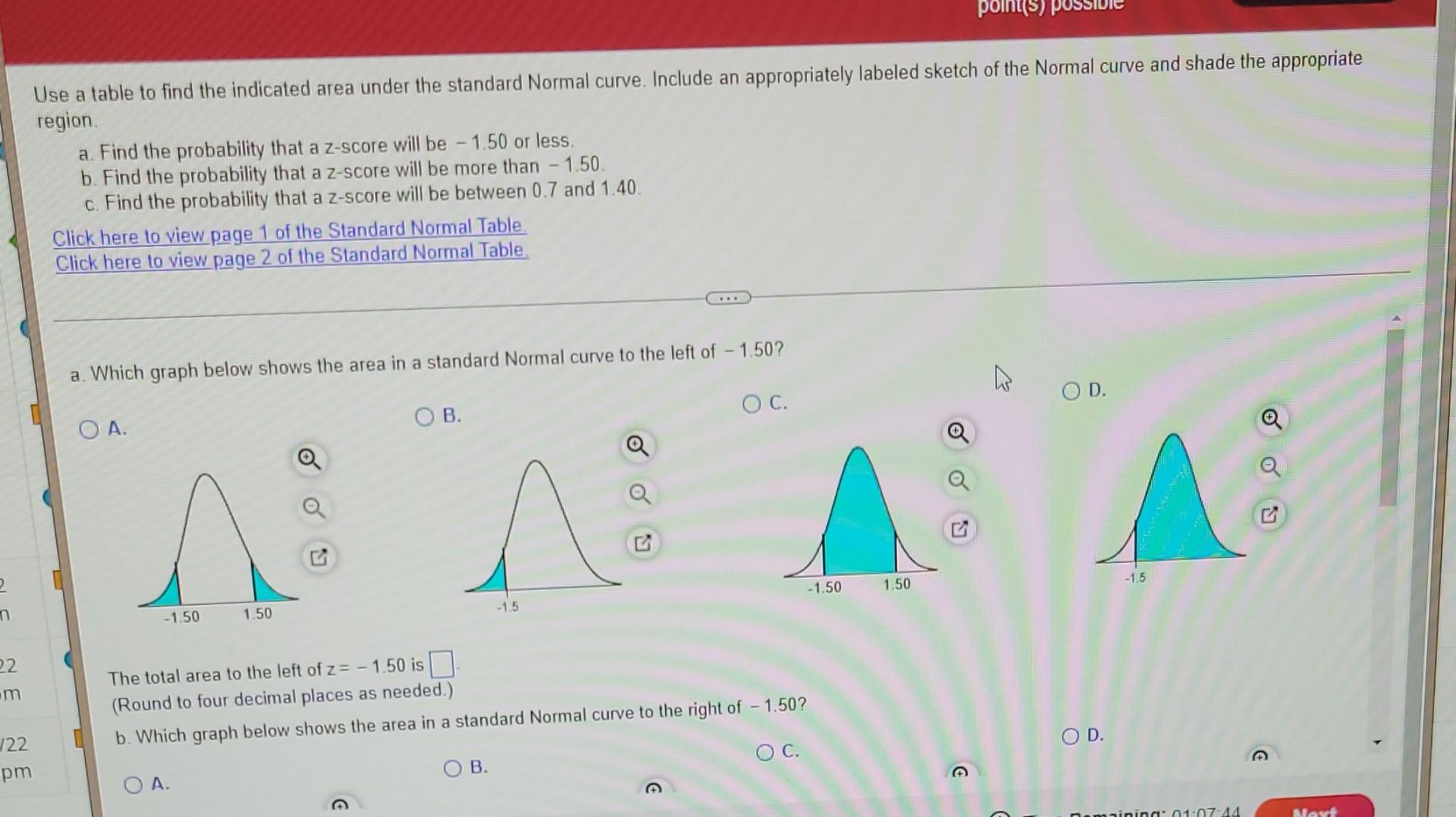 Solved n 22 point(s) Use a table to find the indicated area | Chegg.com