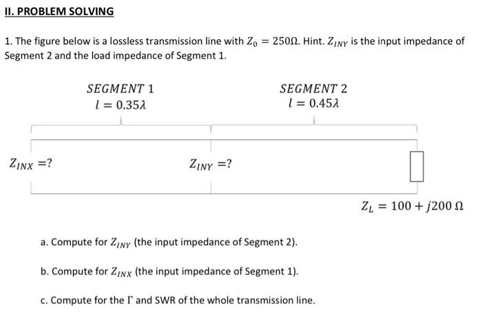 Solved II. PROBLEM SOLVING = 1. The figure below is a | Chegg.com