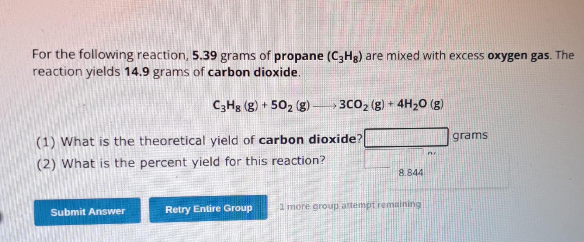 Solved For the following reaction, 5.39 grams of propane | Chegg.com