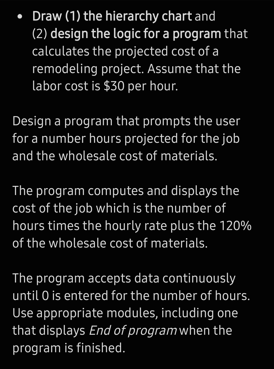 Draw (1) ﻿the hierarchy chart and (2) ﻿design the | Chegg.com