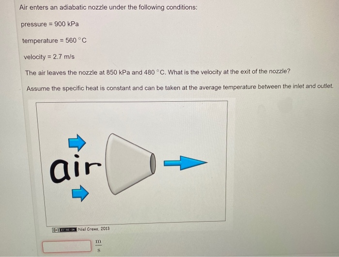Solved Air enters an adiabatic nozzle under the following | Chegg.com