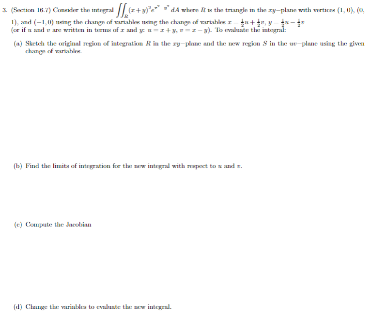 Solved (Section 16.7) ﻿Consider the integral | Chegg.com