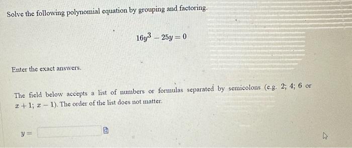 Solved Solve the following polynomial equation by grouping | Chegg.com
