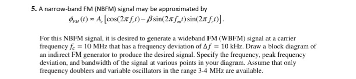 Solved 5. A narrow-band FM (NBFM) signal may be approximated | Chegg.com