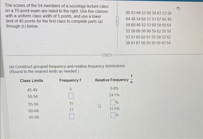 Solved The scores of the 54 members of a sociology lecture | Chegg.com