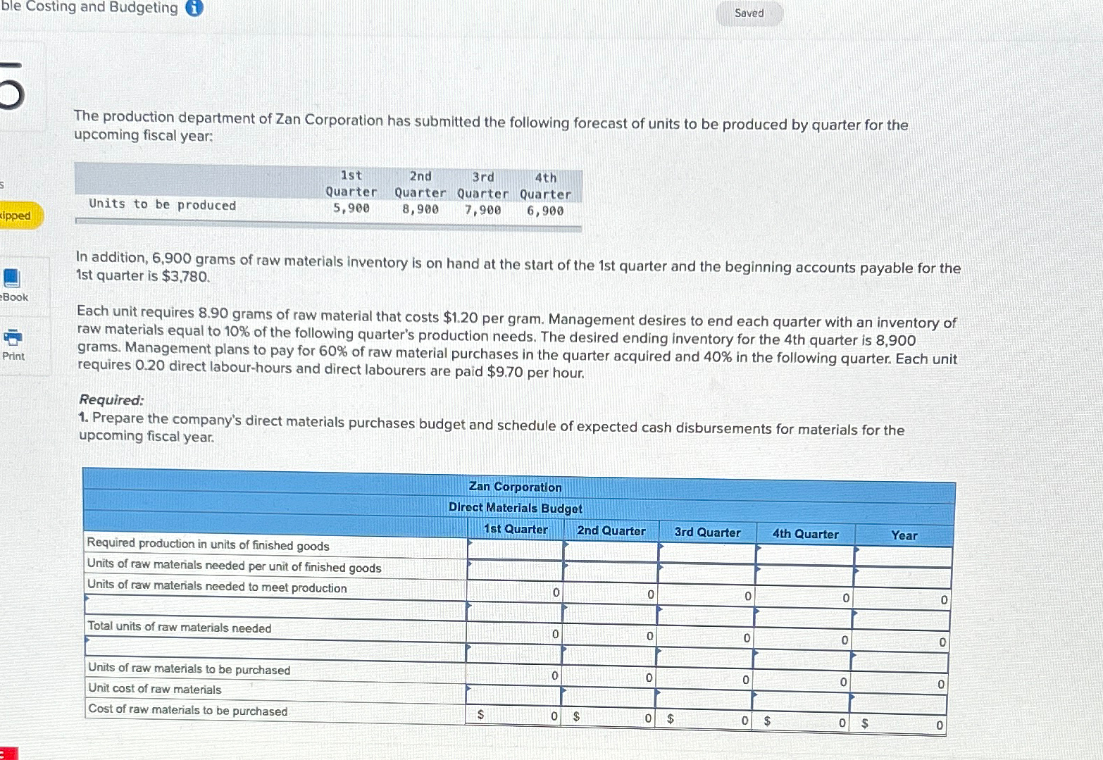 Solved ble Costing and Budgeting (i)The production | Chegg.com