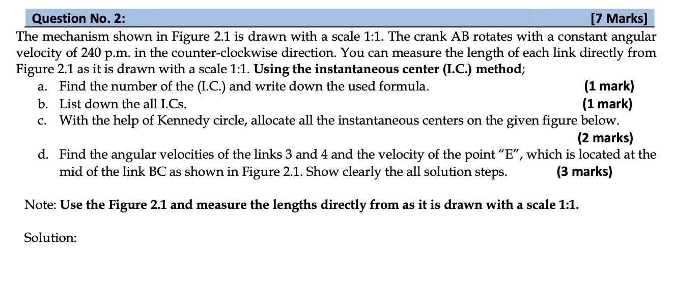 Solved Question No. 2: [7 ﻿Marks] ﻿The mechanism shown in | Chegg.com
