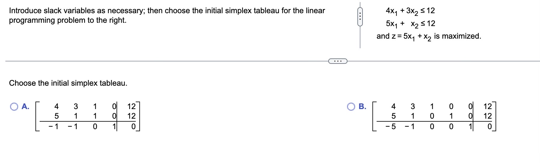 Solved Introduce slack variables as necessary; then choose | Chegg.com
