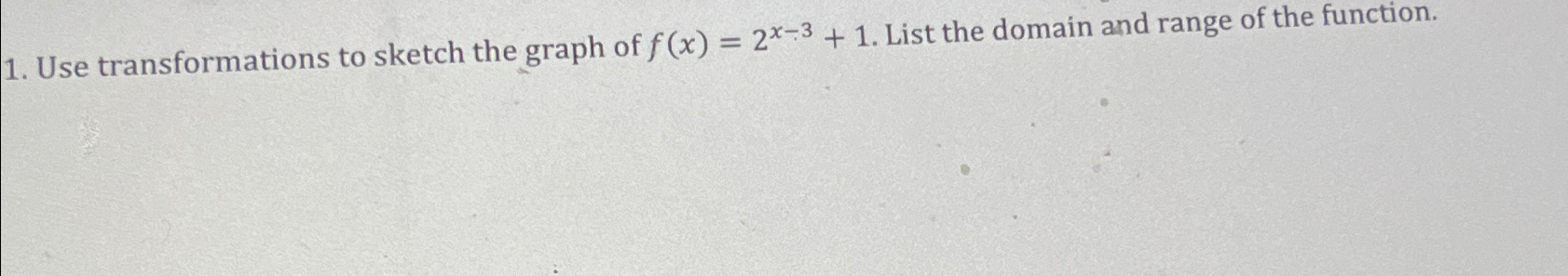 Solved Use transformations to sketch the graph of | Chegg.com
