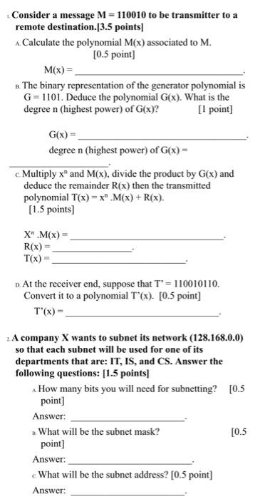 Solved Consider a message M=110010 to be transmitter to a | Chegg.com
