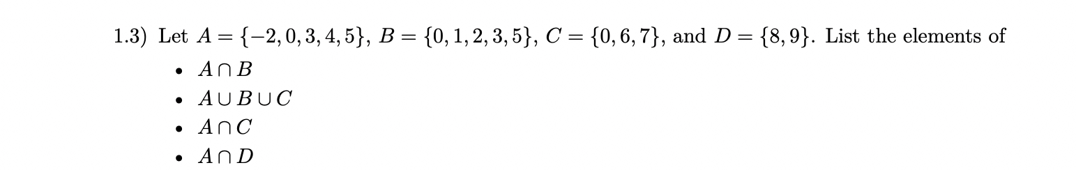 Solved 1.3) ﻿Let A={-2,0,3,4,5},B={0,1,2,3,5},C={0,6,7}, | Chegg.com