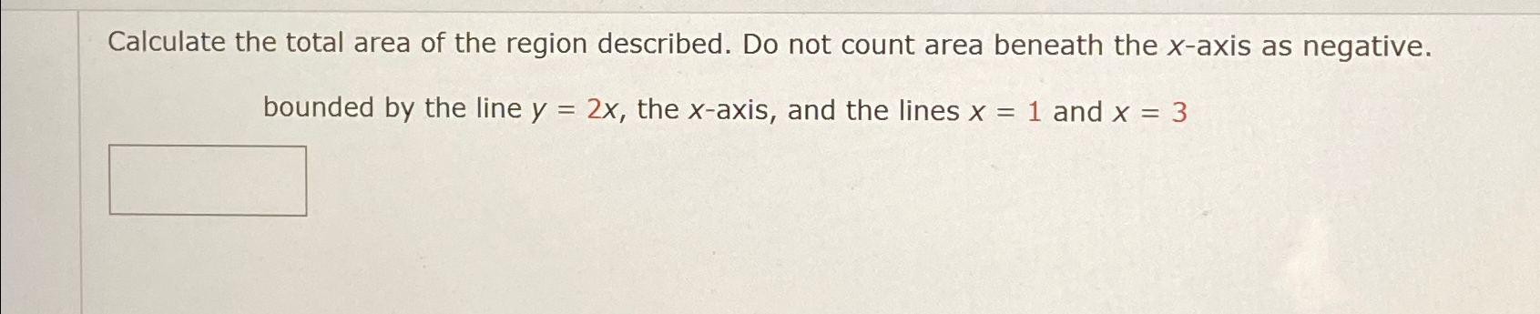 Solved Calculate the total area of the region described. Do | Chegg.com