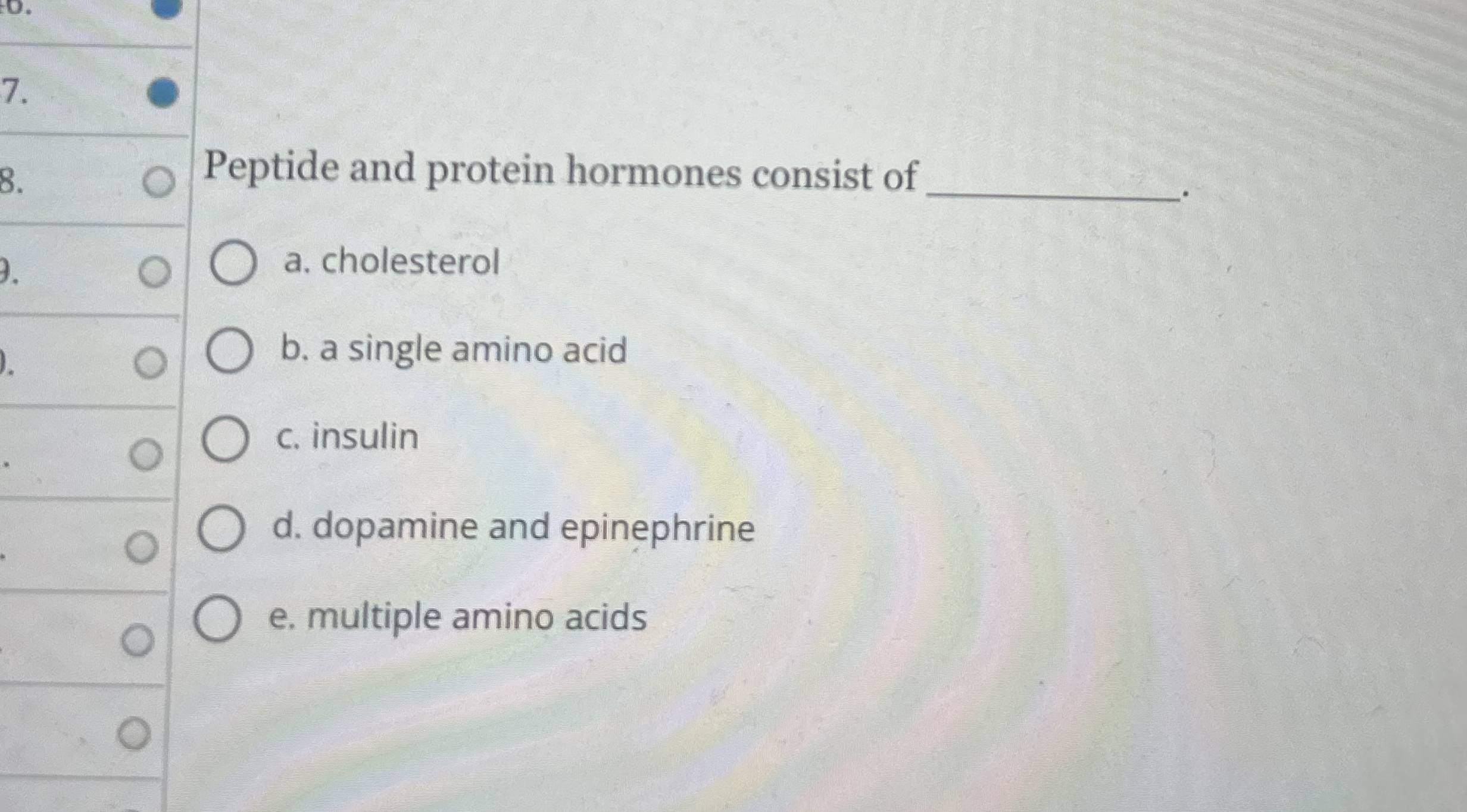 Solved Peptide and protein hormones consist ofa. | Chegg.com
