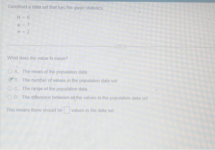 Solved Construct a data set that has the given statistics | Chegg.com