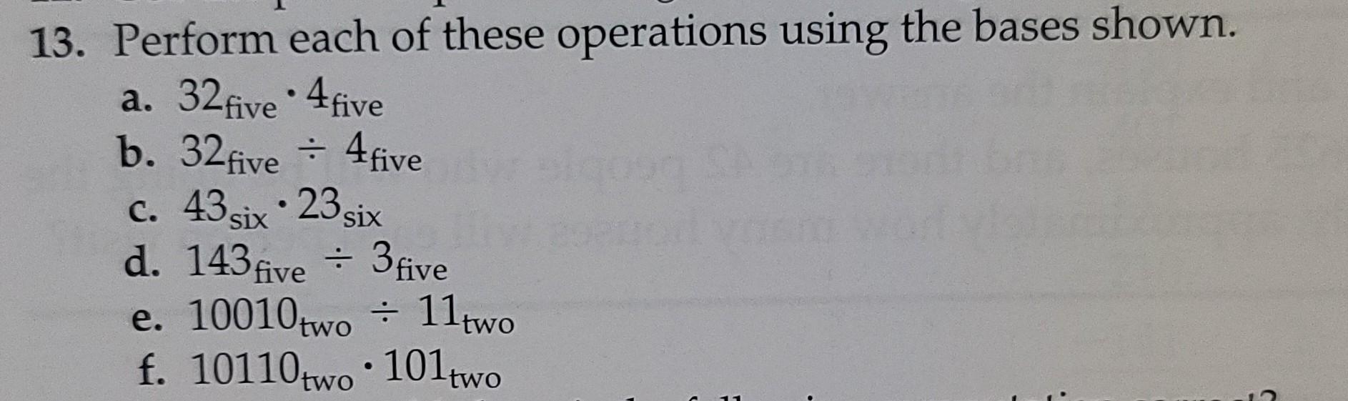 Solved 13. Perform each of these operations using the bases | Chegg.com