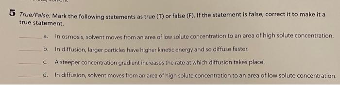 5 True/False: Mark the following statements as true | Chegg.com