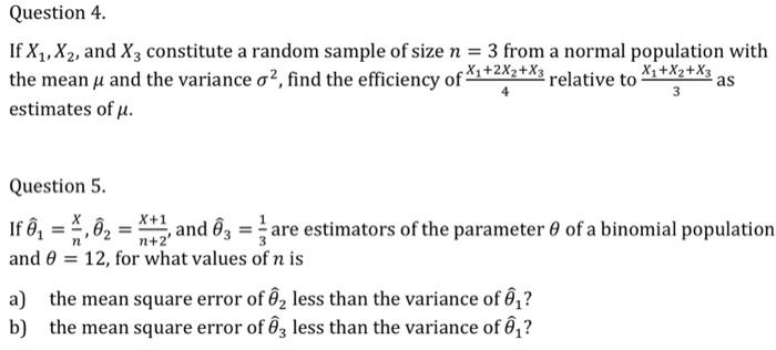 Solved If X1,X2, and X3 constitute a random sample of size | Chegg.com
