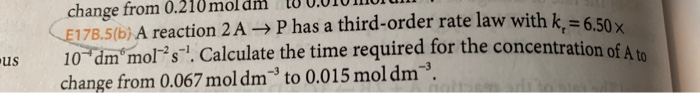 Solved change from 0.210 moldm 10 UUIUI E17B.5(b) A reaction | Chegg.com