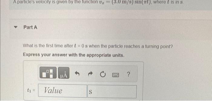 Solved A particle's velocity is given by the function | Chegg.com