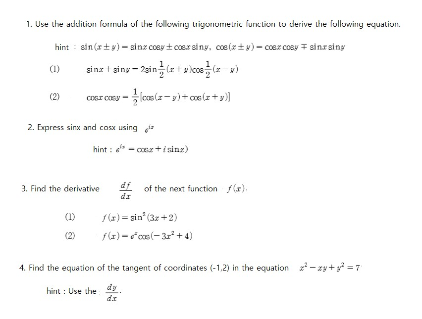 Solved 1. Use the addition formula of the following | Chegg.com