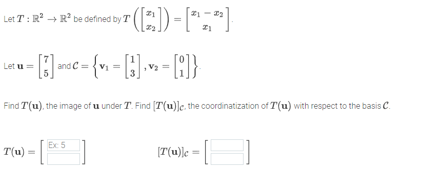 Solved Let T:R2→R2 ﻿be defined by T([x1x2])=[x1-x2x1].Let | Chegg.com