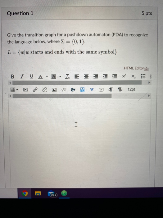 Solved Question 1 5 pts Give the transition graph for a | Chegg.com