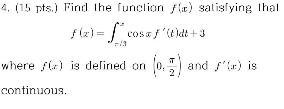 Solved 4. (15 pts.) Find the function f(x) satisfying that | Chegg.com