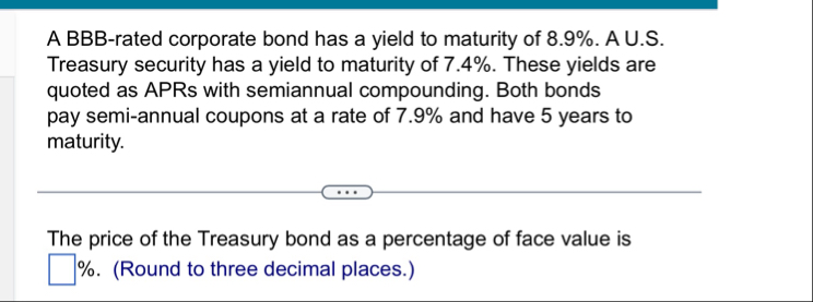 Solved A BBB-rated corporate bond has a yield to maturity of | Chegg.com