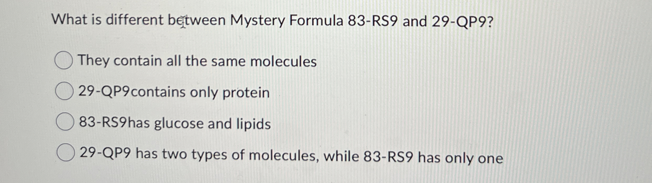 Solved What is different begtween Mystery Formula 83-RS9 | Chegg.com