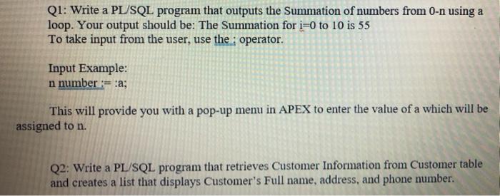 Solved Q1: Write a PL/SQL program that outputs the Summation | Chegg.com