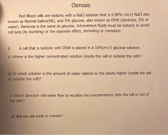 Solved Osmosis Red Blood cells are isotonic with a NaCl | Chegg.com