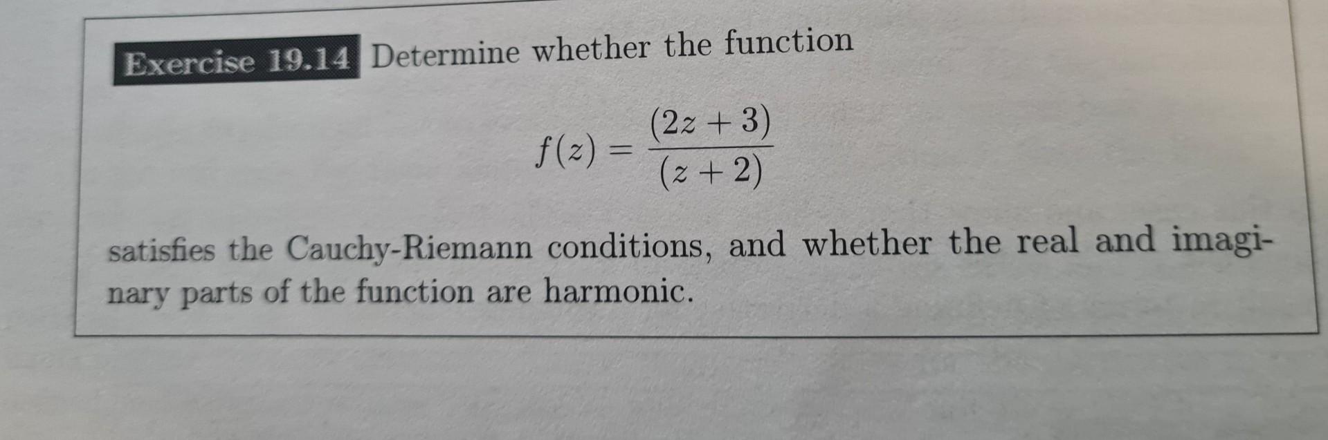 Solved Determine whether the function f(z)=(z+2)(2z+3) | Chegg.com