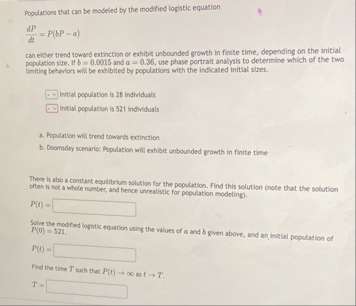 Solved Populations that can be modeled by the modified | Chegg.com