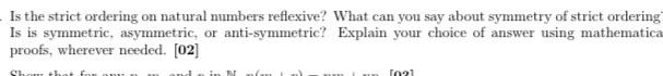 Solved Is the strict ordering on natural numbers reflexive? | Chegg.com