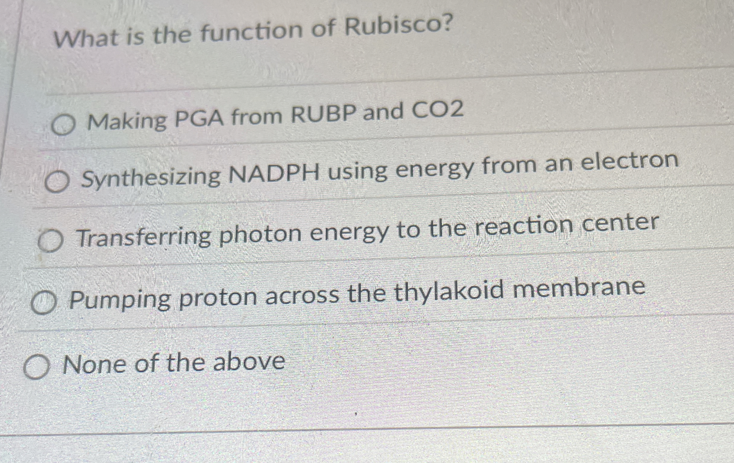 Solved What is the function of Rubisco?Making PGA from RUBP | Chegg.com