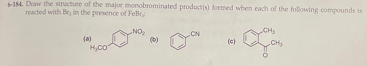 Solved 6-184. ﻿Draw the structure of the major | Chegg.com