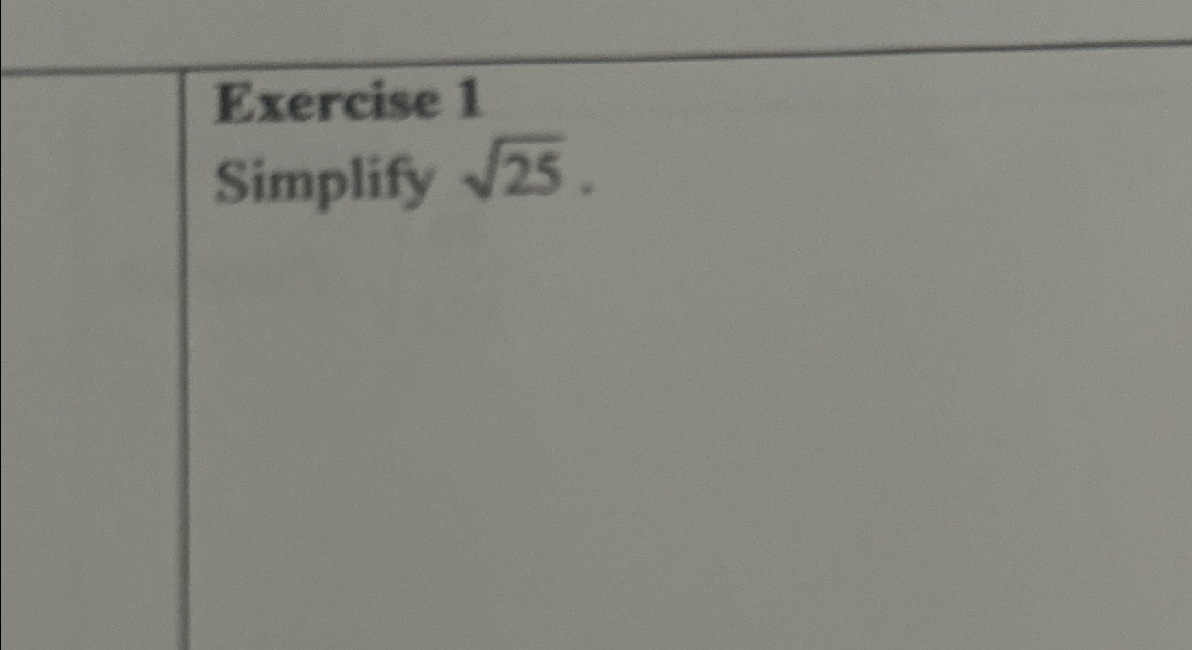 Solved Exercise 1Simplify 252. | Chegg.com
