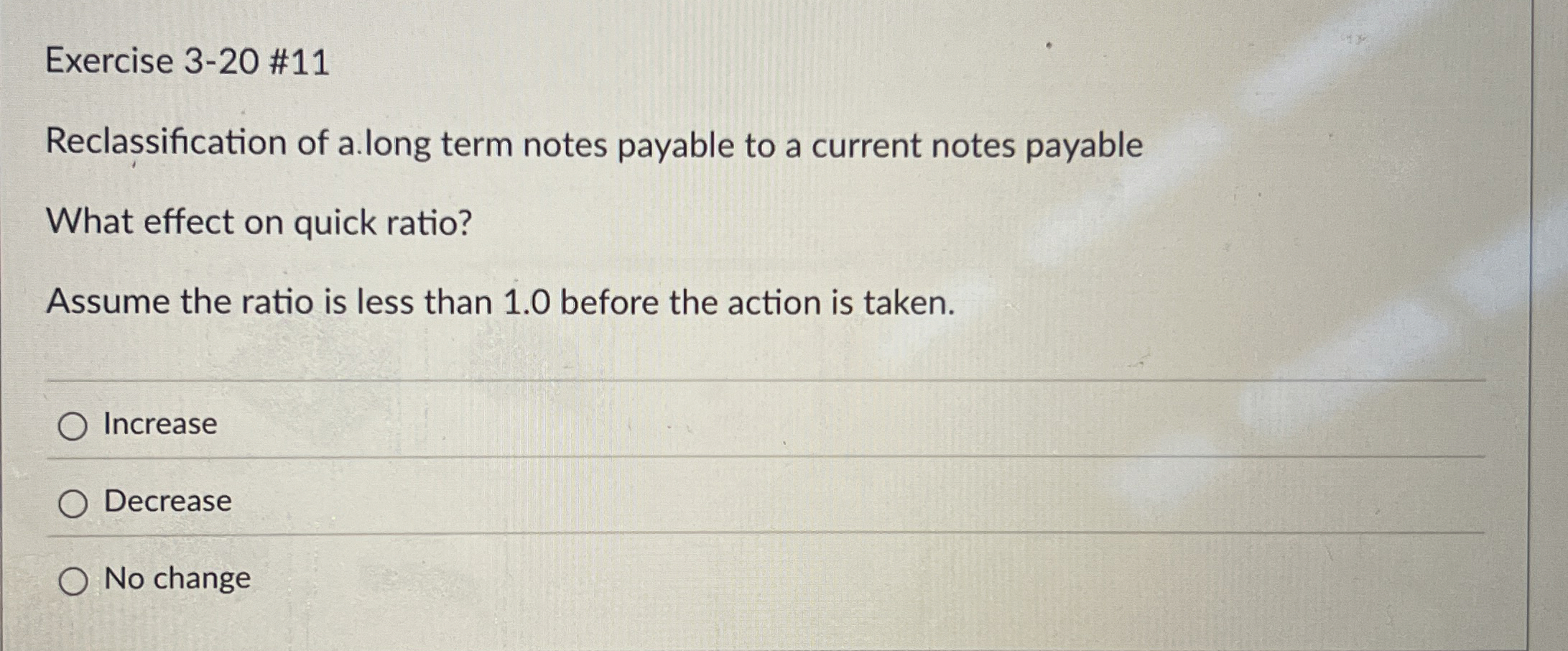 Solved Exercise 3-20 ﻿#11Reclassification of a.long term | Chegg.com